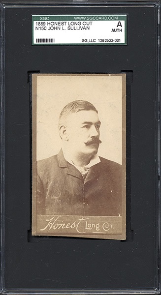 1889 N150 Honest Long Cut John L. Sullivan | REA Archive