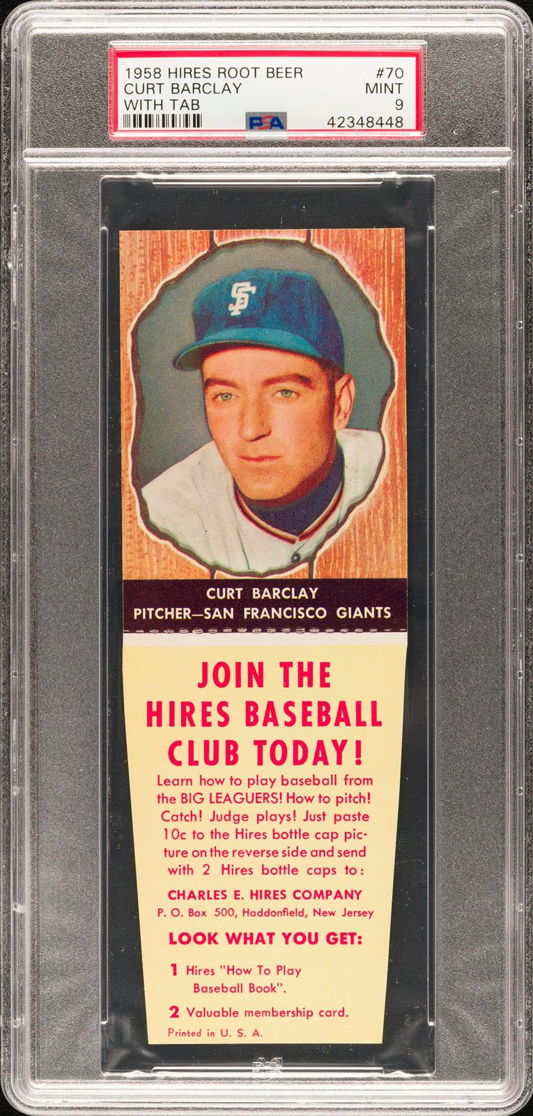 1958 Hires Root Beer #70 Curt Barclay with Tab PSA MINT 9 - Highest ...