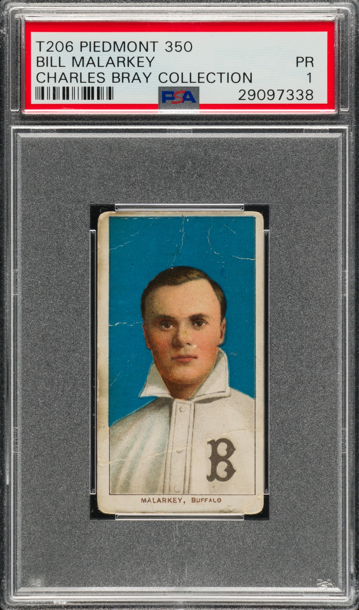 1909-1911 T206 White Border Bill Malarkey PSA POOR 1 (Charles Bray ...