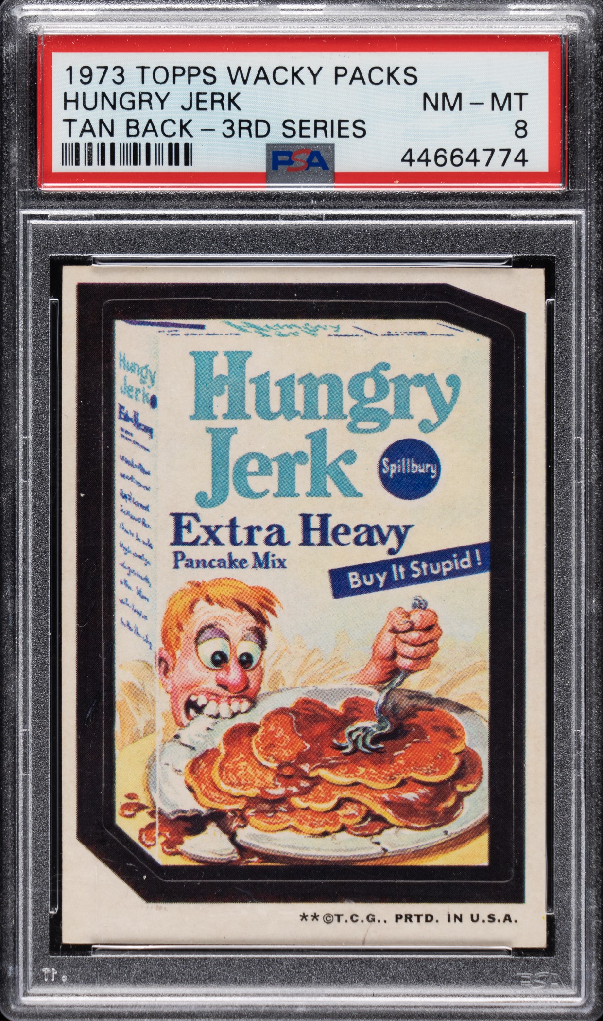 1973 Topps "Wacky Packages" Series 3 Hungry Jerk Tan Back PSA NM-MT 8 ...
