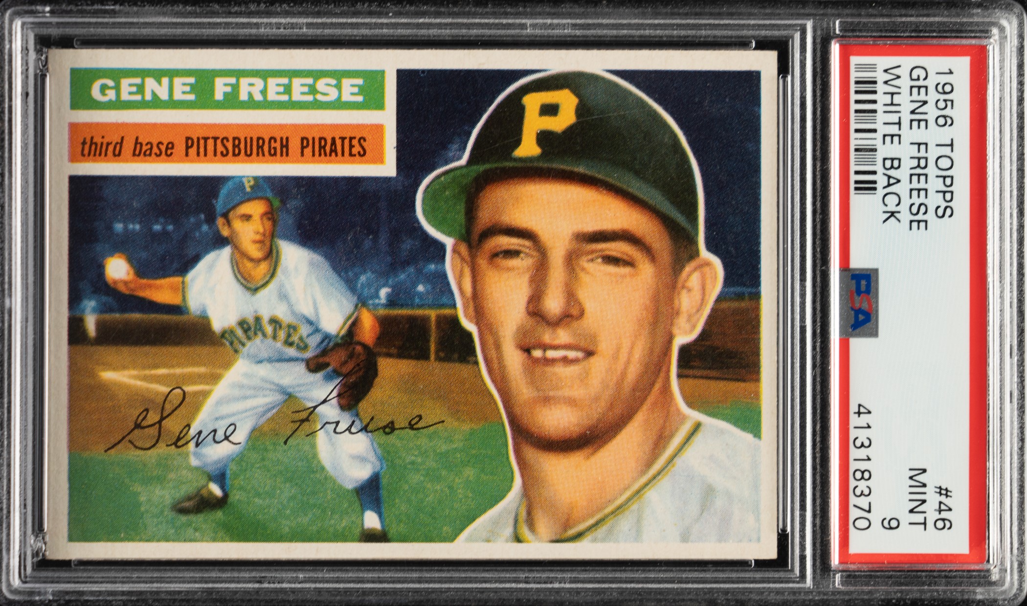 1956 Topps #46 Gene Freese White Back PSA MINT 9 - Highest Graded ...